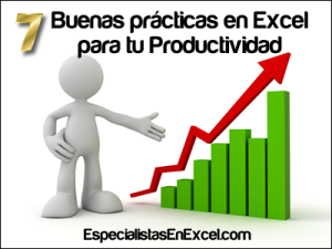 7 buenas prácticas en Excel que debes implementar para ser productivo ...
