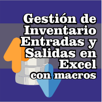 Gestión de Inventario de Entradas y Salidas en Excel con Macros
