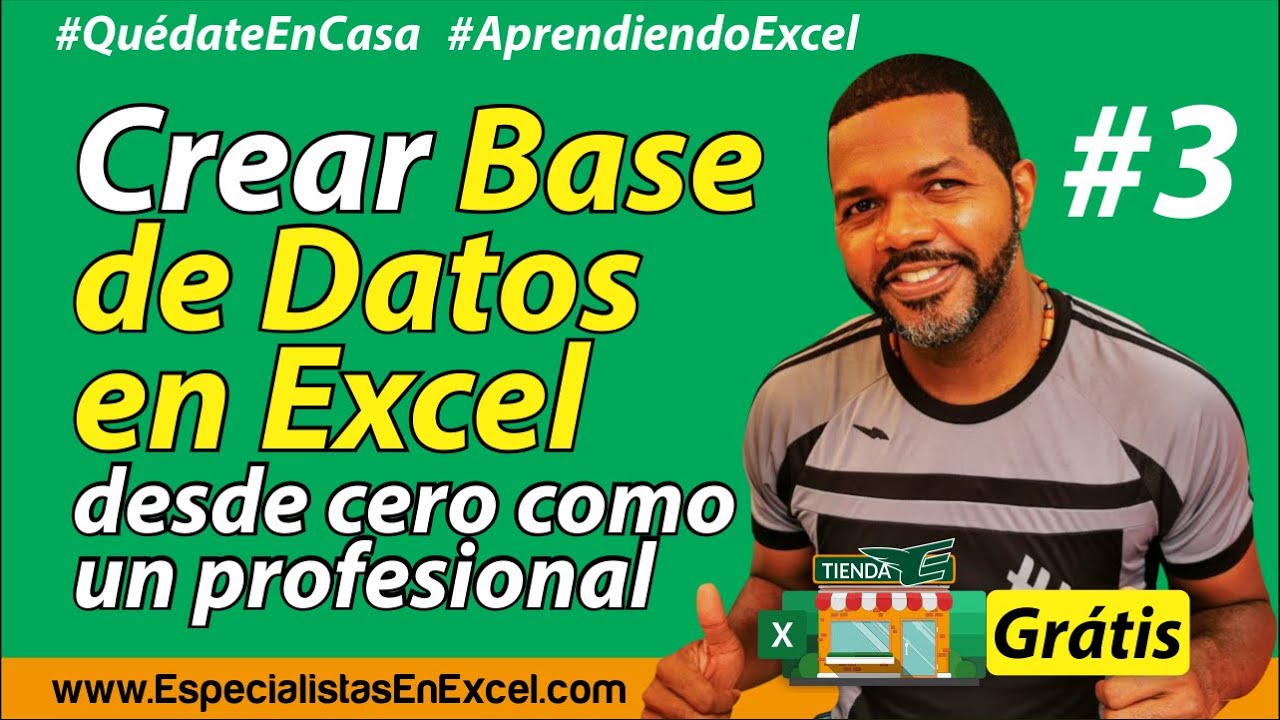 #3 – Crear Base de datos en Excel desde cero como un Profesional ...