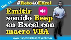 Emitir sonido Beep en Excel con macro VBA - Especialistas En Excel