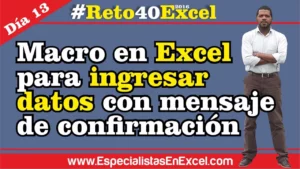 Macro en Excel para ingresar datos con mensaje de confirmación ...